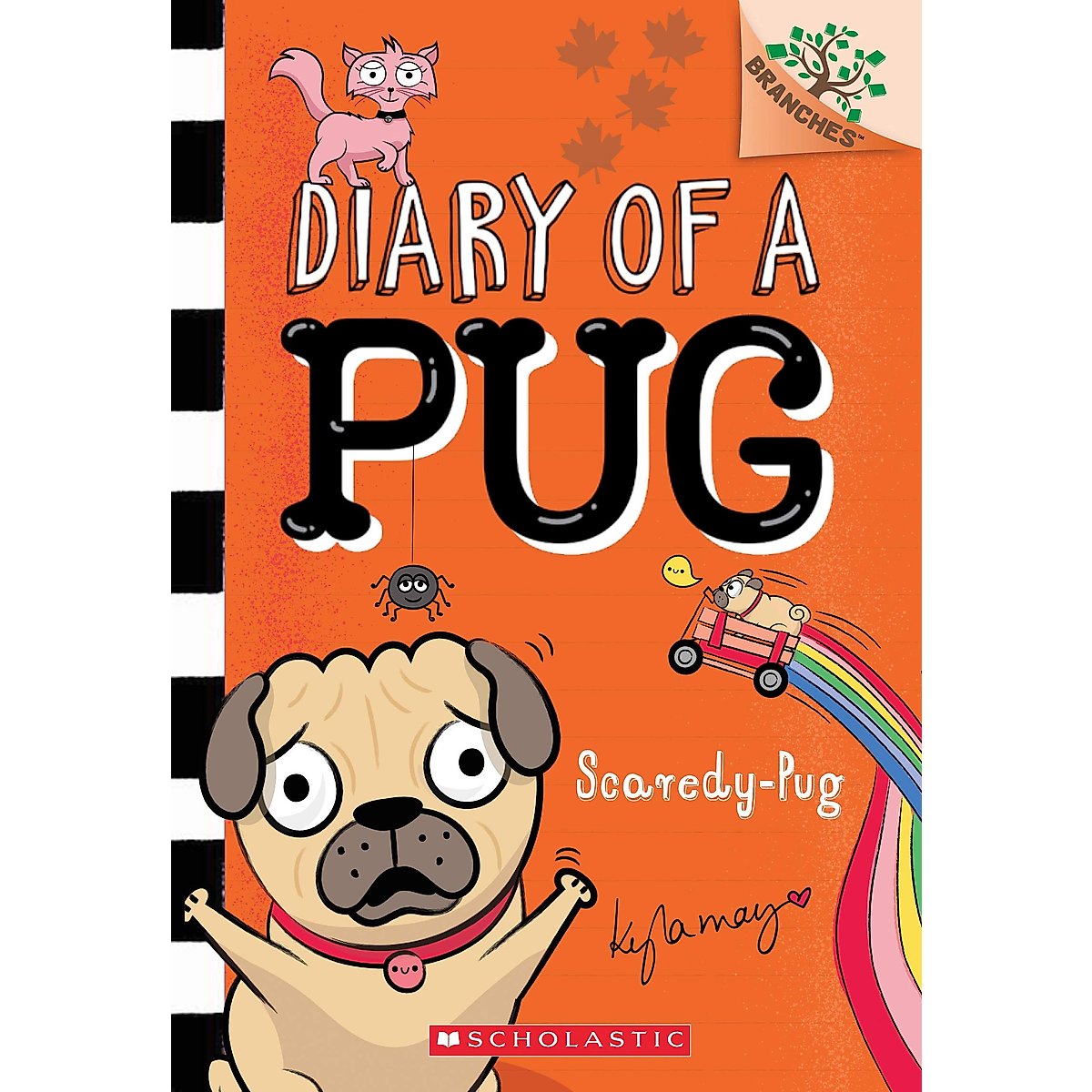 Scaredy-Pug: A Branches Book (Diary of a Pug 5): Volume 5 (Diary of a Pug)