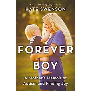Podcast Forever Boy: A Mother's Memoir of Autism and Finding Joy