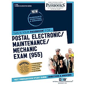 Postal Electronic/Maintenance/Mechanic Examination (955) (C-4112): Passbooks Study Guide (Career Examination Series)