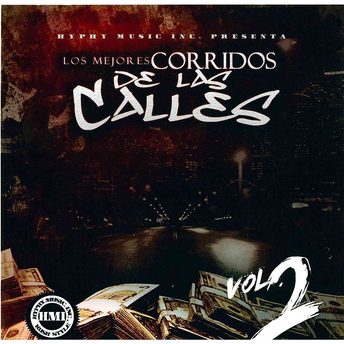 Los Mejores Corridos De Las Calles Vol 2