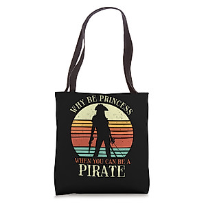 Women's Pirate Freebooter Saying for A Lover of A Caribbean Tote Bag