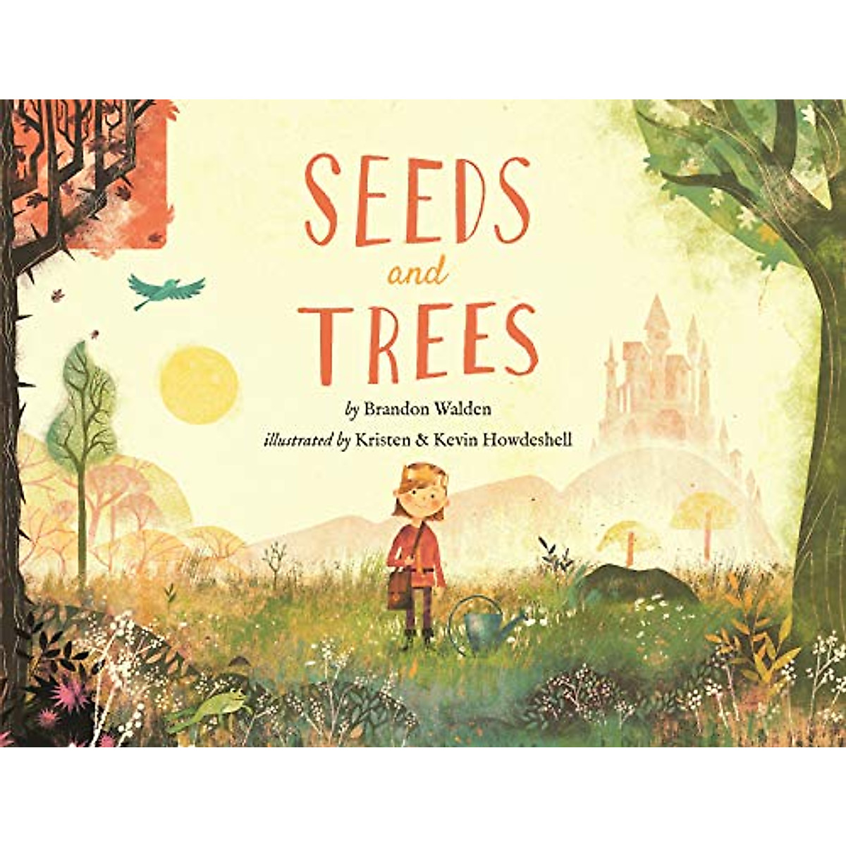 Seeds and Trees: A children's book about the power of words