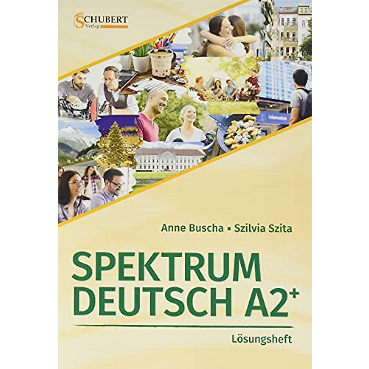 Spektrum Deutsch: Kurs- und Ubungsbuch A2+ mit CDs (2) und Losungsheft