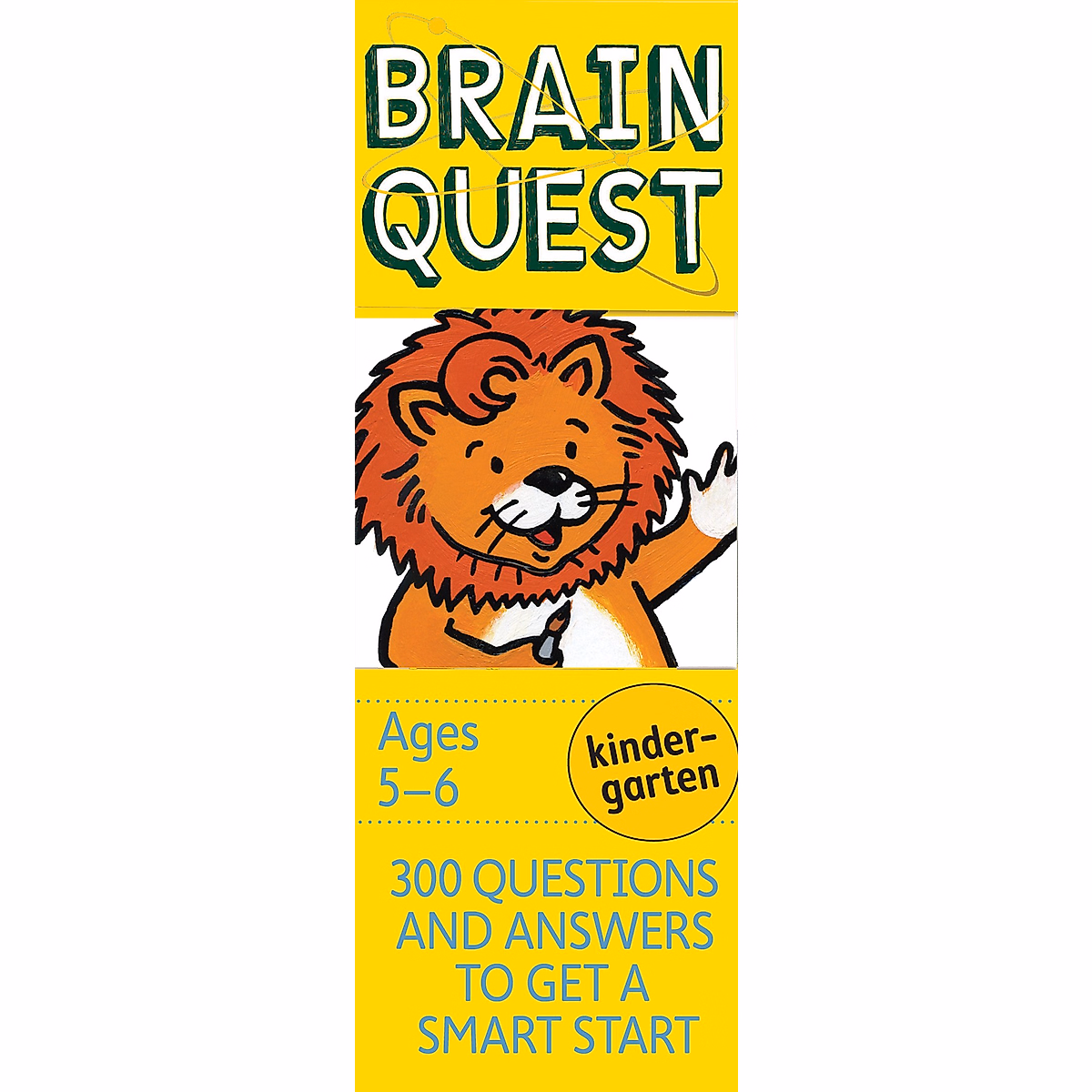 Brain Quest Kindergarten Q&A Cards, Revised 4th Edition: 300 Questions and Answers to Get a Smart Start (Brain Quest Decks)