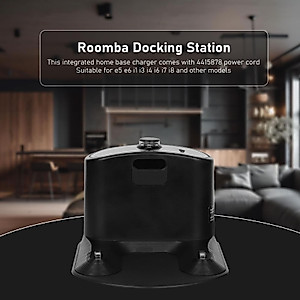 Charger Dock Compatible with iRobot Roomba e5 e6 i1 i3 i4 i6 i7 i8 500 600 700 800 900 Series, Charger ADF-N1 17170 17064, 4452369 Home Base Dock Charger with Cord and Plug