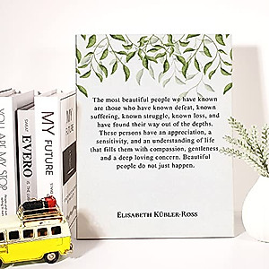 Inspirational Canvas Wall Art Motivational Elisabeth Kubler-Ross the Most Beautiful People Quote Canvas Print Positive Canvas Painting Office Home Wall Decor Framed Gift 12x15 Inch