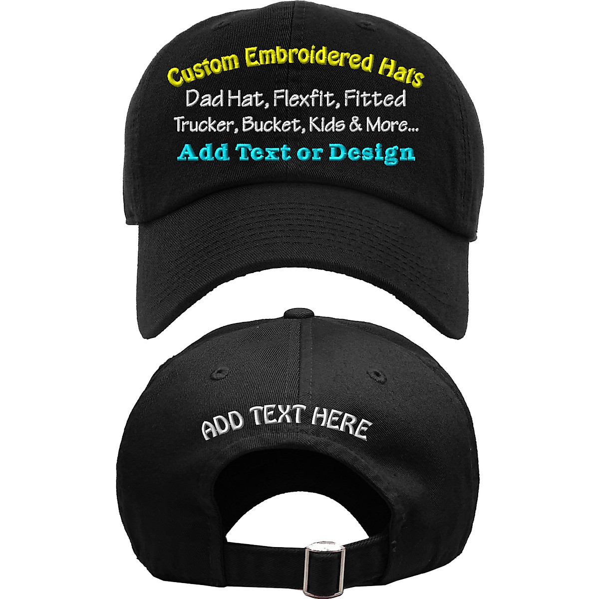 Custom Embroidered Hats Baseball Caps, Trucker, Flexfit, Fitted, Ponytail, Beanies, Kids, Bucket Front & Back (Dad Hat -Black)