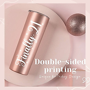 Onebttl 21st Birthday Gifts for Women, Girl, Her - Finally 21-20oz/590ml Stainless Steel Insulated Tumbler with Straw, Lid, Message Card - (Rose Gold)