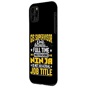 iPhone 11 Pro GIS Supervisor Job Title - Funny GIS Manager Director Case