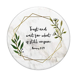 Romans 8:24 - Scripture Bible Verse Christian Gift for Women PopSockets PopGrip: Swappable Grip for Phones & Tablets