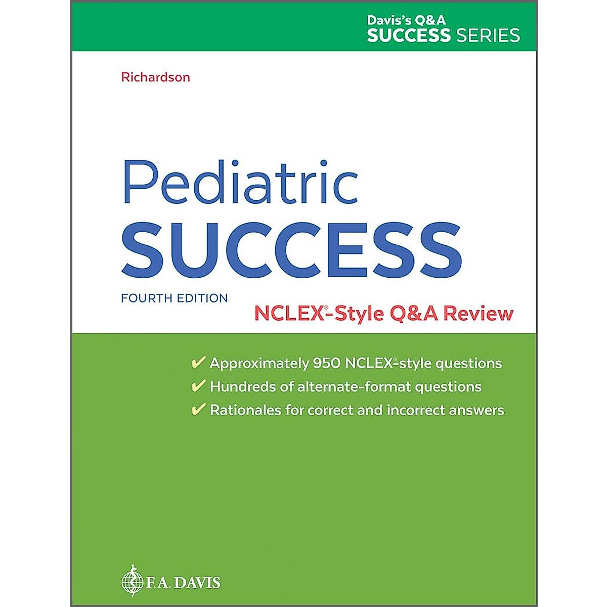 Pediatric Success NCLEX-Style Q&A Review with 30-day Access to Davis Edge NCLEX-RN
