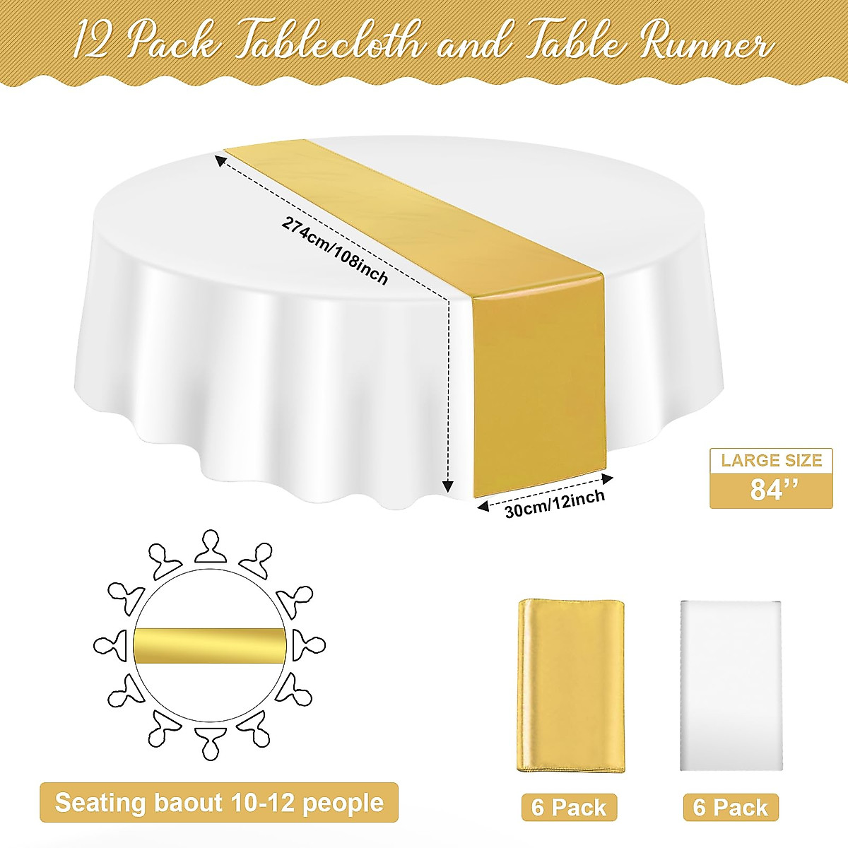 12 Pack 12x108 Inch Satin Table Runner and 84 Inch Round Plastic Tablecloths Set White and Gold Disposable Round Table Cover for Graduation Wedding Bridal Shower Anniversary Birthday Party Decorations