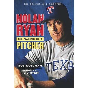 Nolan Ryan: The Making of a Pitcher