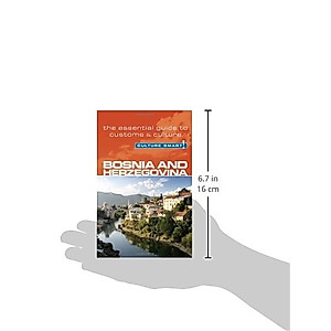 Bosnia & Herzegovina - Culture Smart!: The Essential Guide to Customs & Culture