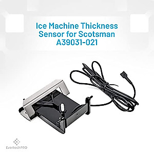 EvertechPRO A39031-021 fits Scotsman Ice Machine Parts, Durable Ice Thickness Sensor Replacement, Compatible with SCT39031-021 C0330 C0522 C0530