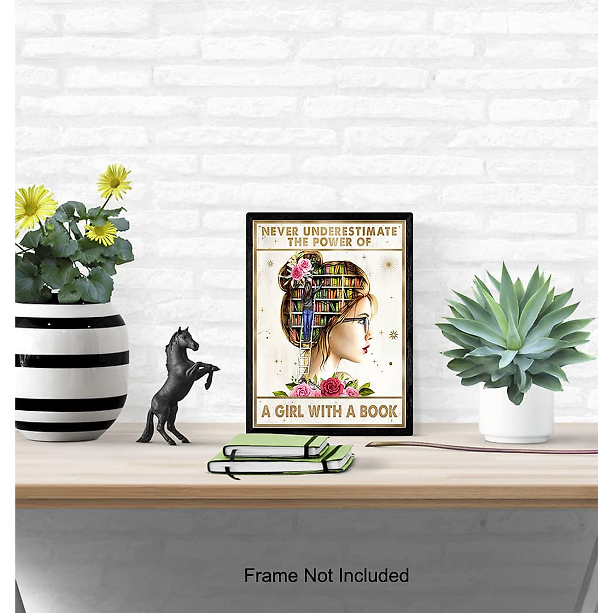 Never Underestimate A Girl With A Book Wall Art - Girls Room Motivational Quote - Inspirational Saying - Classroom Wall Art Poster - Daughter Gift - Teacher Gift - Girls Bedroom Decor UNFRAMED 8x10
