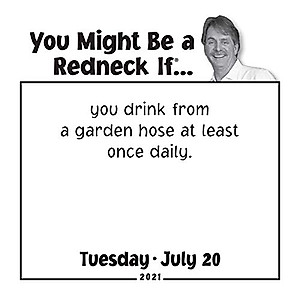 Jeff Foxworthy's You Might Be a Redneck If... 2021 Day-to-Day Calendar