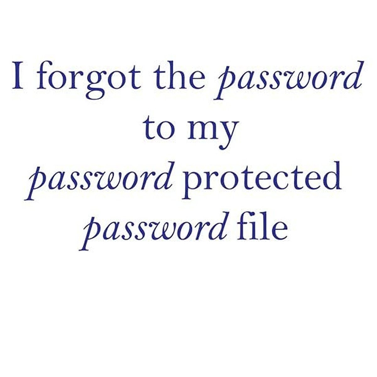 CafePress Forgot My Password Mug Ceramic Coffee Mug, Tea Cup 11 oz