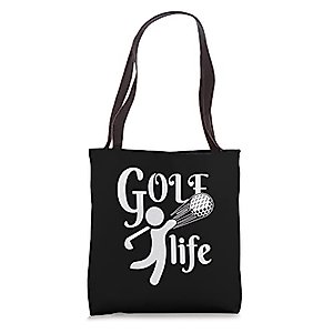 Golf Life Funny Golf Lovers, Golfers Design Tote Bag