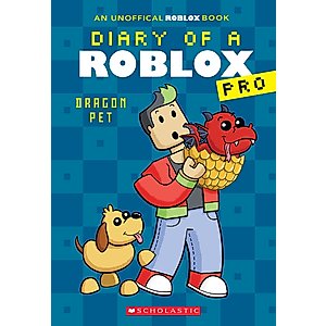 Dragon Pet (Diary of a Roblox Pro #2: An AFK Book)