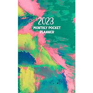 2023 Monthly Pocket Planner: Small 1 Year Calendar Schedule Organizer Start January 2023 to December 2023 with Holidays|Includes Place for Contacts, Notes, Important Dates, and Passwords