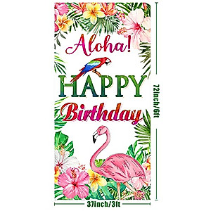 Hawaiian Birthday Banner Luau Tropical Birthday Party Decorations, Aloha Happy Birthday Door Cover Personalized Flamingo Birthday Backdrop for Hawaiian Themed Birthday Party Supplies with A Gift Pen