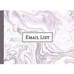 EMAIL LIST | Guest Book With Space For Collecting Email Addresses, Name And Comments, Email Log Book: MARBLE MAILING LIST BOOK | ART SHOW EXHIBITION | ... EMAIL LIST | BUSINESS EMAIL ADDRESS LIST