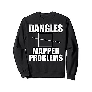 Dangles Mapper Problems Sweatshirt