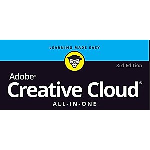 Adobe Creative Cloud All-in-One For Dummies (For Dummies (Computer/Tech))