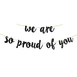 We Are So Proud of You Banner - Black Glitter Congrats Graduate Banner - High School College University Graduation Party Decorations Supplies