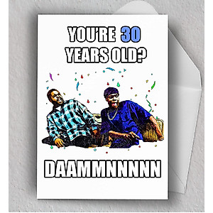 AUDIOWAVE PRINTING Funny 30 Year Old Birthday Card | Funny Meme Card | Friday Inspired Card | 30th Birthday Greeting Card | Birthday Gift | Blank Card