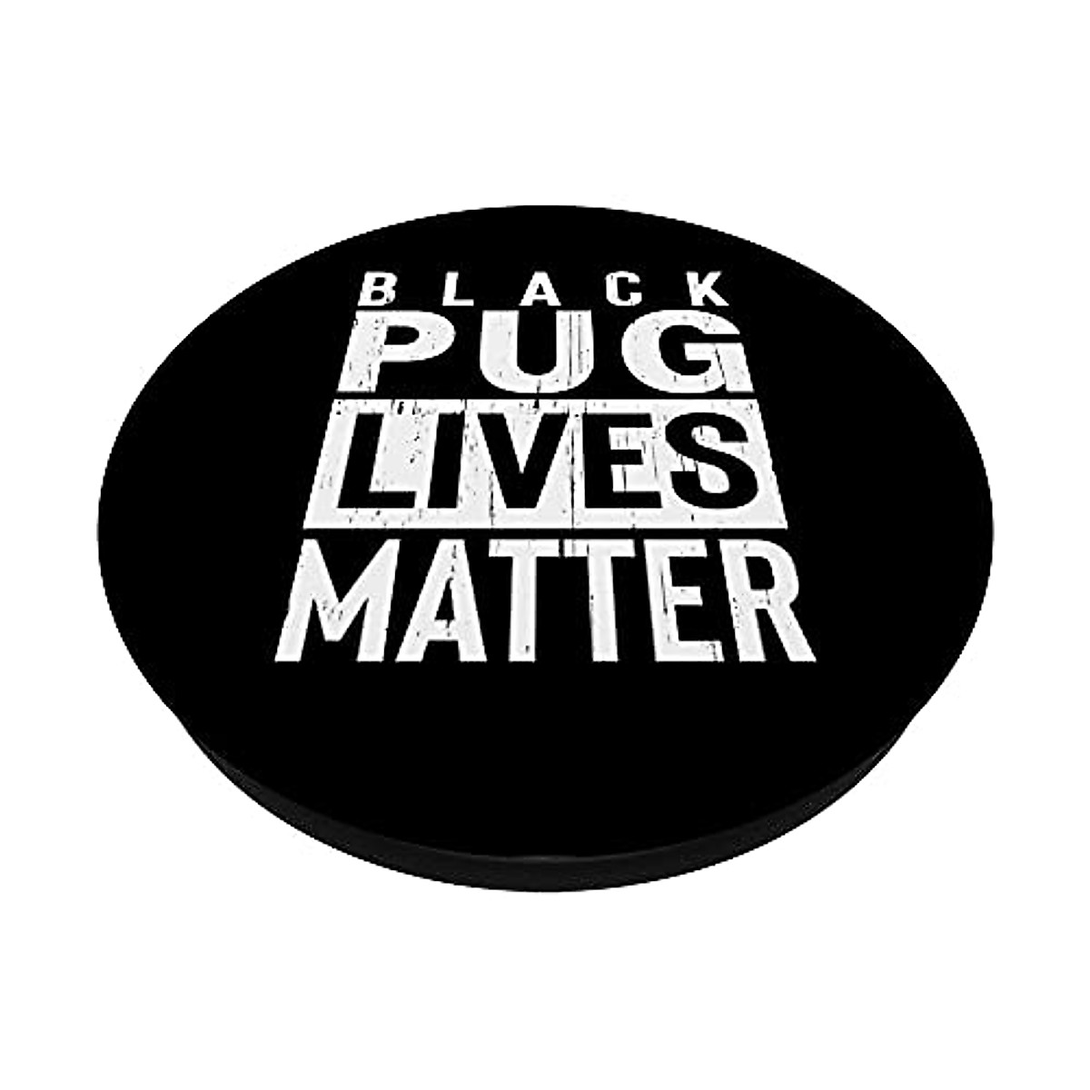 Black Pug Dog Lives Matter Funny PopSockets Swappable PopGrip
