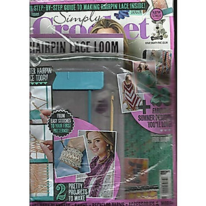 SIMPLY CROCHET MAGAZINE, ISSUE, 2019 I ISSUE 85 UK FREE GIFTS INCLUDED.