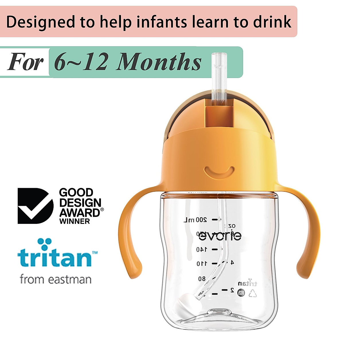 Evorie Tritan Weighted Straw Sippy Cup with Handles for Baby and Toddlers 6 months up, 7 Oz Soft Silicone Straw Infant First Training Water Bottle (Apricot)
