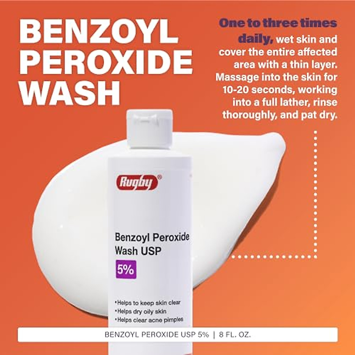 Rugby Benzoyl Peroxide Wash USP 5% - Helps to Clear Acne Pimples and Dry Oily Skin - Acne Medication - 8 Fl. Oz.