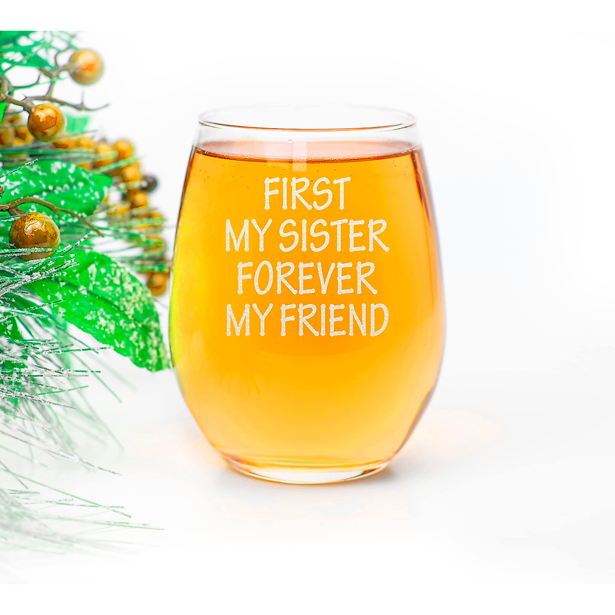 CARVELITA First My Sister Forever My Friends 15oz Engraved Stemless Wine Glass, Sarcastic Gifts For Best Friends, Best Gift For Sister, Funny Gift Idea