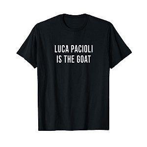 Luca Pacioli Accountant Controller CPA Bookkeeper Funny Cute T-Shirt