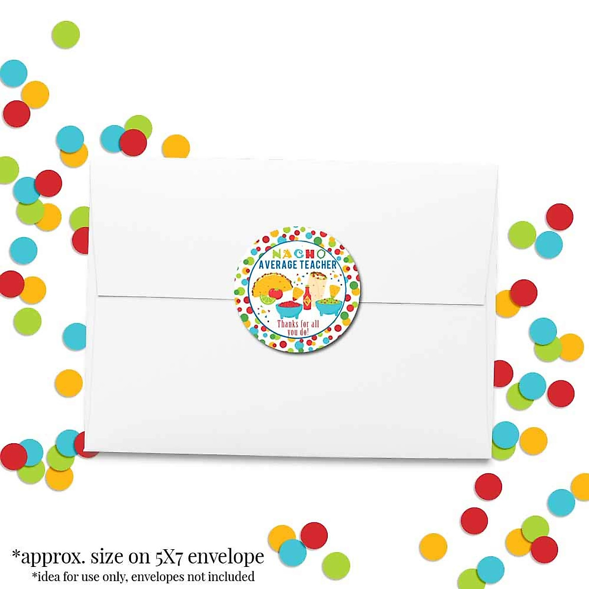Nacho Average Taco Themed Teacher Appreciation Thank You Sticker Labels, 40 2" Party Circle Stickers by AmandaCreation, Great for Envelope Seals & Gift Bags