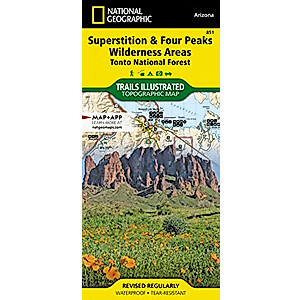 Superstition and Four Peaks Wilderness Areas Map [Tonto National Forest] (National Geographic Trails Illustrated Map, 851)