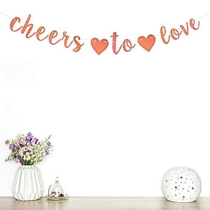 Rose Gold Glitter Cheers to Love Banner, Bunting Garlands for Wedding Engagement Anniversary Bridal Shower Party Decoration Supplies