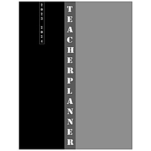 Teacher Planner 2023 2024: Daily and monthly planner 2023 -2024 - Review your daily priorities at the beginning of each day - Check your work calendar daily to review your activities