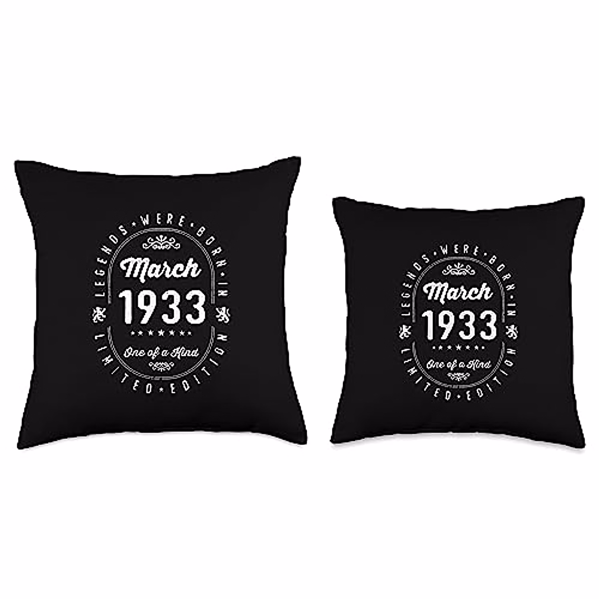 March 1933 - Birthday Unforgettable Legends were Born in March 1933 Birthday Throw Pillow, 18x18, Multicolor