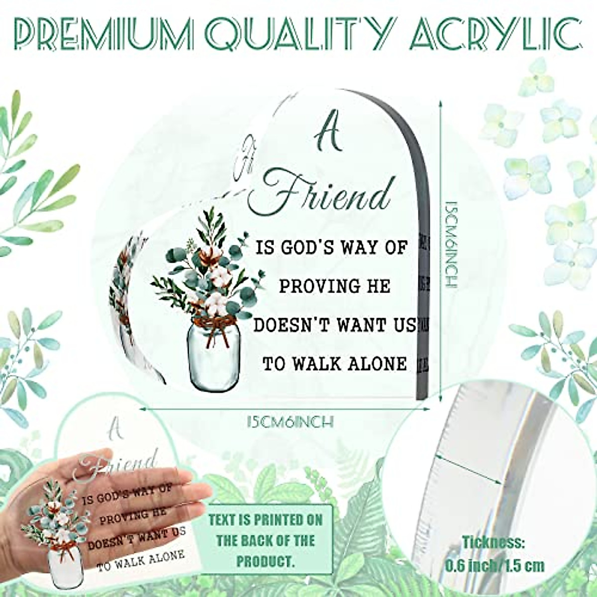 Christian Gifts Birthday Friendship Gifts with Quotes A Friend Is God's Way of Proving He Doesn't Want Us to Walk Alone(Heart Style,6 x 6 x 0.6 Inch)