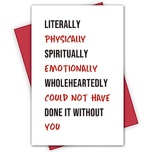 Unique Thank You Card, Funny Thanks Card for Bridesmaid Coworker, Literally Could Not Have Done it Without You