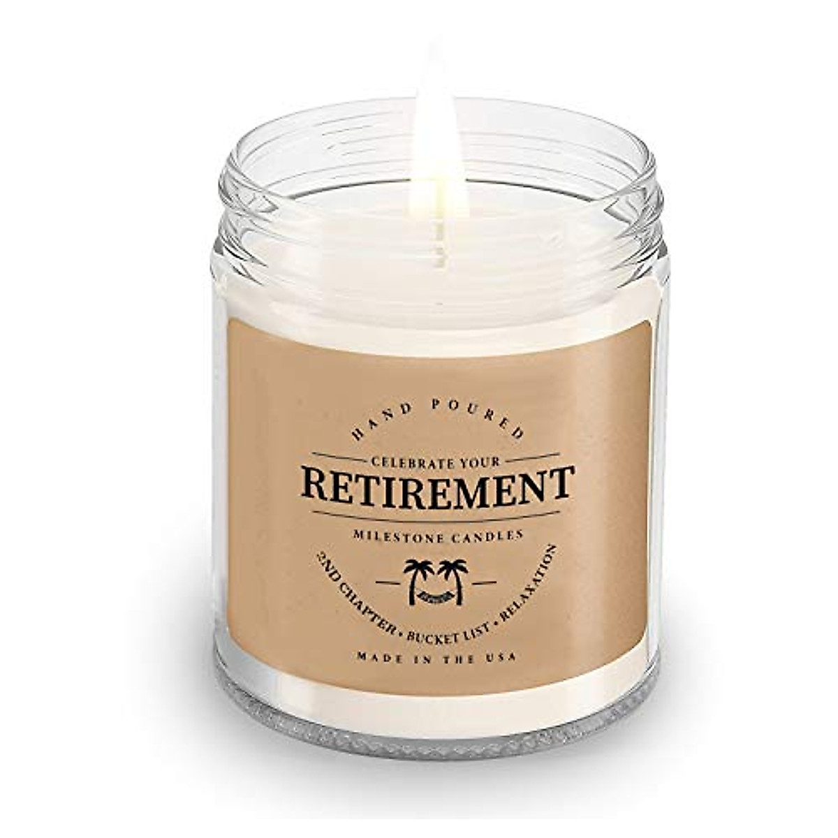 Retirement Mason Jar Candle 7.5 oz Glass, Made in The USA, Soy Blend, 100% Cotton Wick, Reusable Keepsake