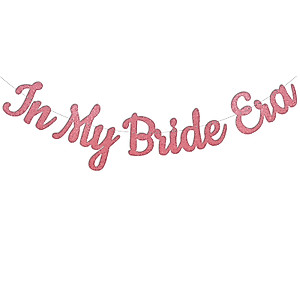 in My Bride Era Banner - Bridal Shower Party Decorations, Bride to Be Banner, Bachelorette Party Decorations Rose Gold Glitter