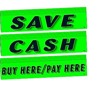 Versa Tags Windshield Slogan Stickers 12 Pack of Save Stickers 12 Pack of Cash Slogans 12 Pack of Buy HERE Pay HERE Window Stickers (36) Dealership Stickers Black On Green