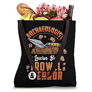 Archeologist Archeology Tote Bag