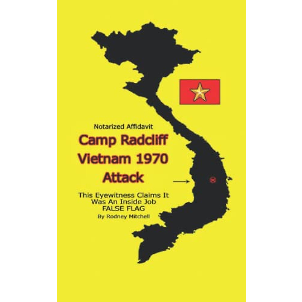 Camp Radcliff Vietnam 1970 Attack