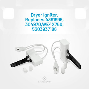 EvertechPRO WE4X750 4391996 304970 5303937186 Igniter Replacement for GE Whirlpool Frigidaire Universal flat dryer igniter